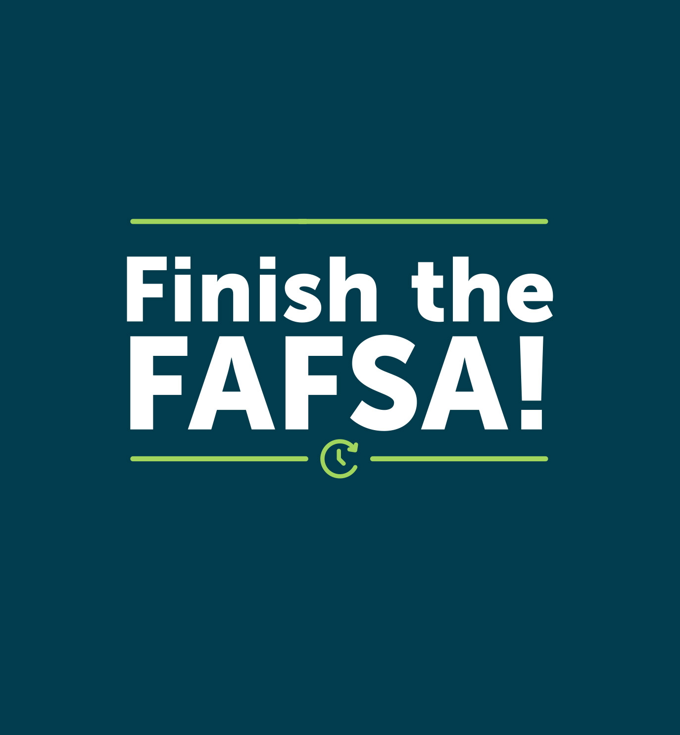 Finish the FAFSA - Bank of North Dakota